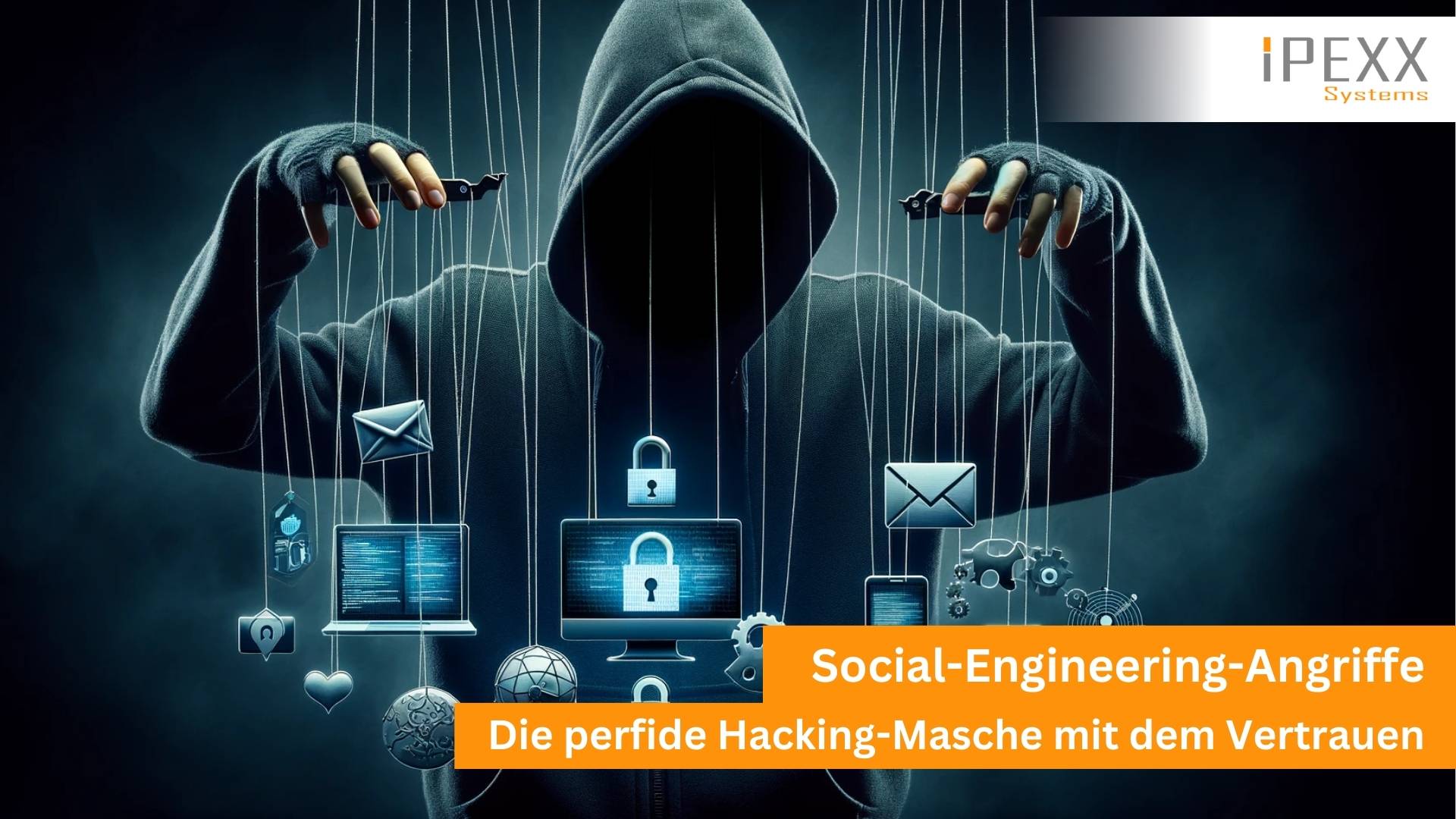 Social Engineering Angriffe - So wird dein Vertrauen missbraucht ...